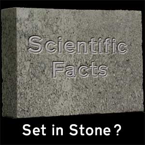 Scientific Facts – Set in Stone? – Martin Kentish